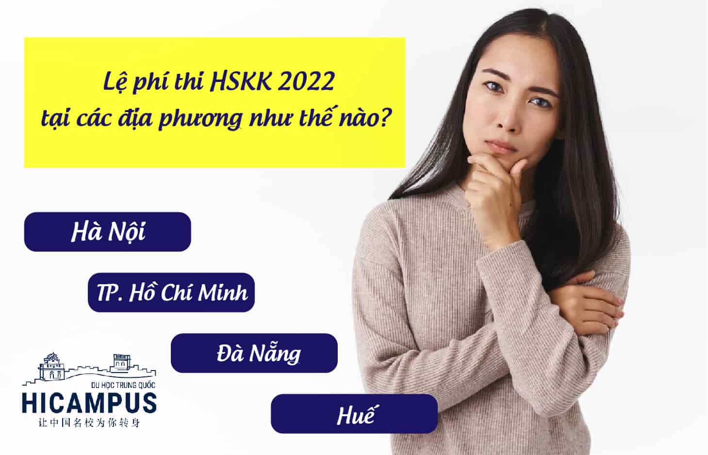 Cập nhật lệ phí thi HSKK mới nhất 2022 - Hicampus